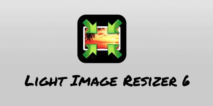 Light Image Resizer - Cambiar tamaño de fotos en 1 Clic - Artista Pirata